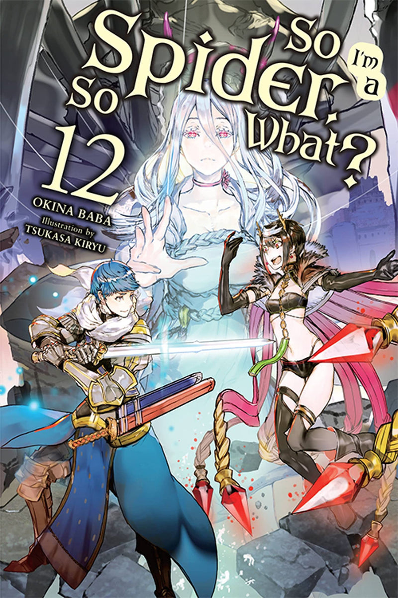 So I'm a Spider, So What?, Vol. 12 (light novel) – Mix Manga Store
